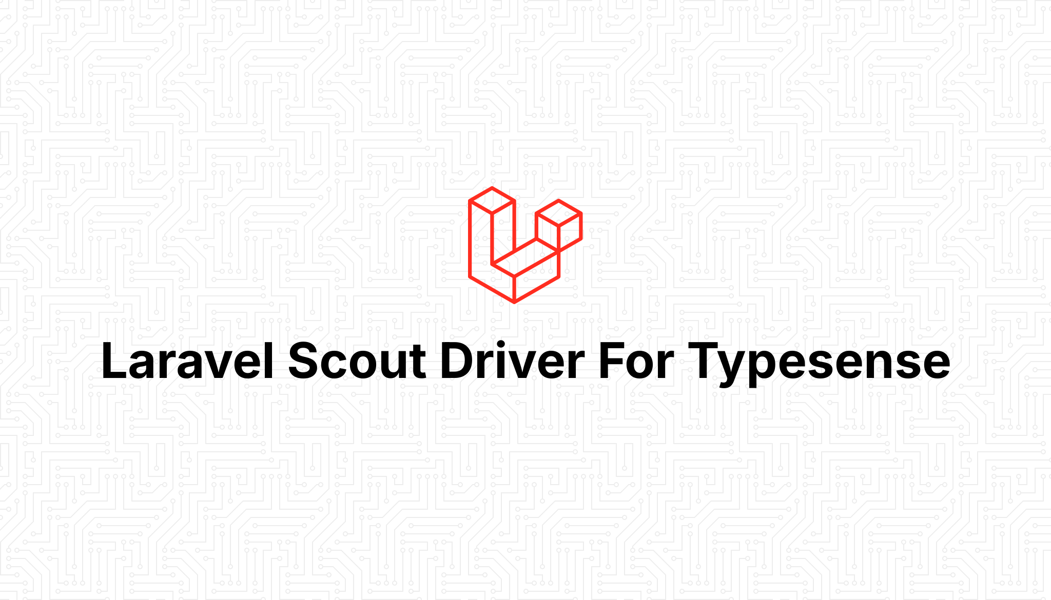 Laravel Scout Driver for Typesense